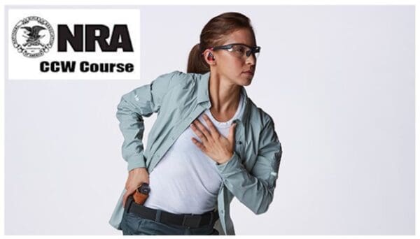 NRA Conceal Carry Workshop - Join CCW training - NAO